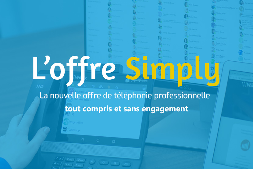 Simply : la téléphonie d'entreprise tout compris et sans engagement